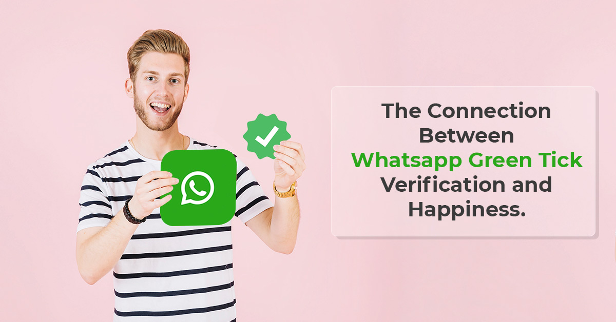 whatsapp green tick verification : #1 best guide by Botbuz.