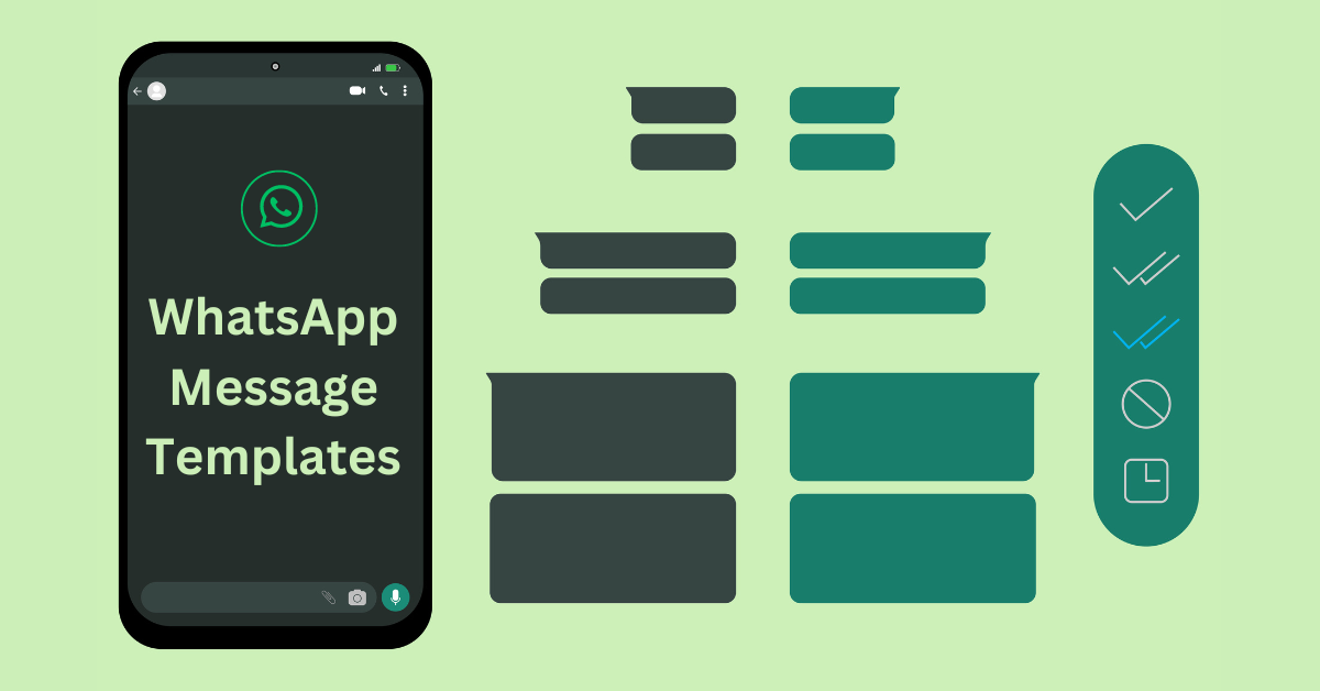WhatsApp Message Templates : Effective Creation & Deployment